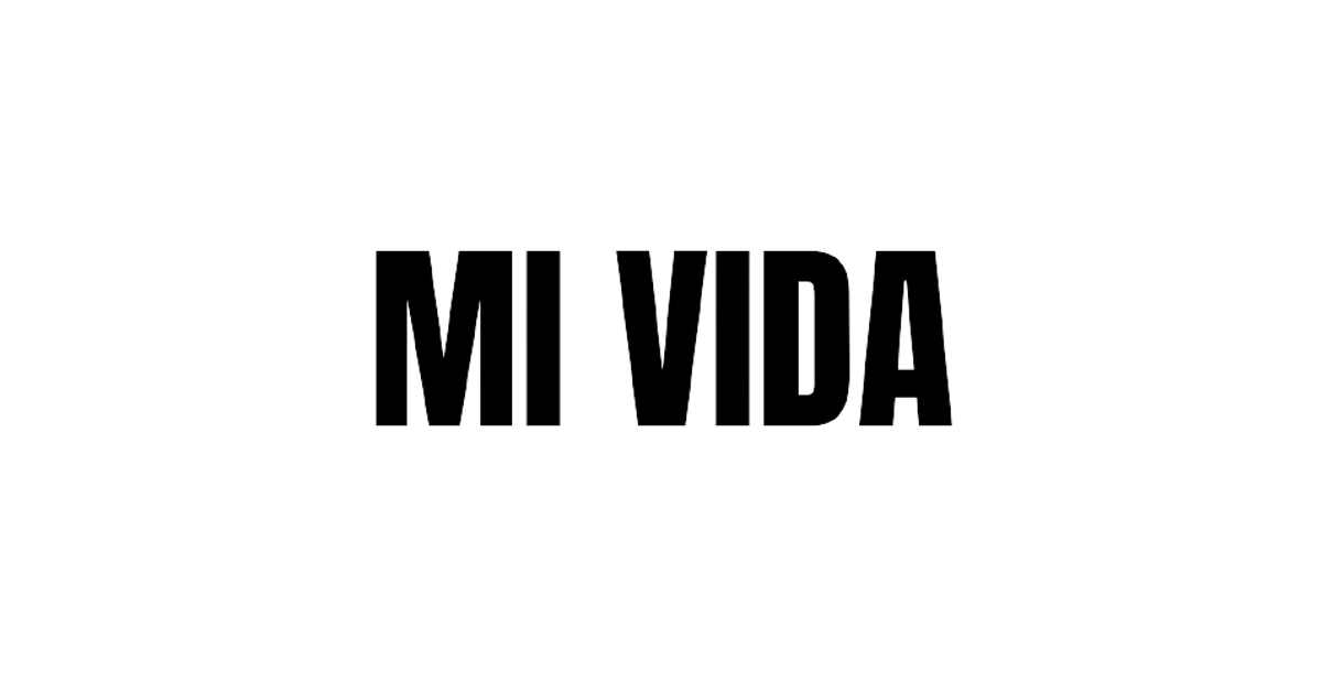 Mi Vida